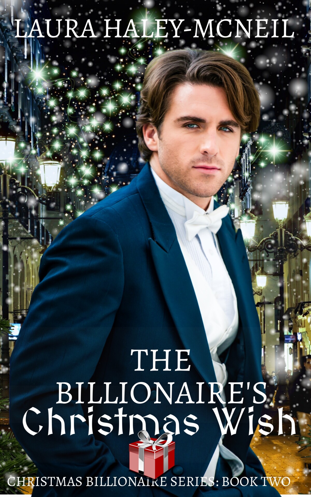 The Billionaire's Christmas Wish is LIVE Today! - Laura Haley-McNeil